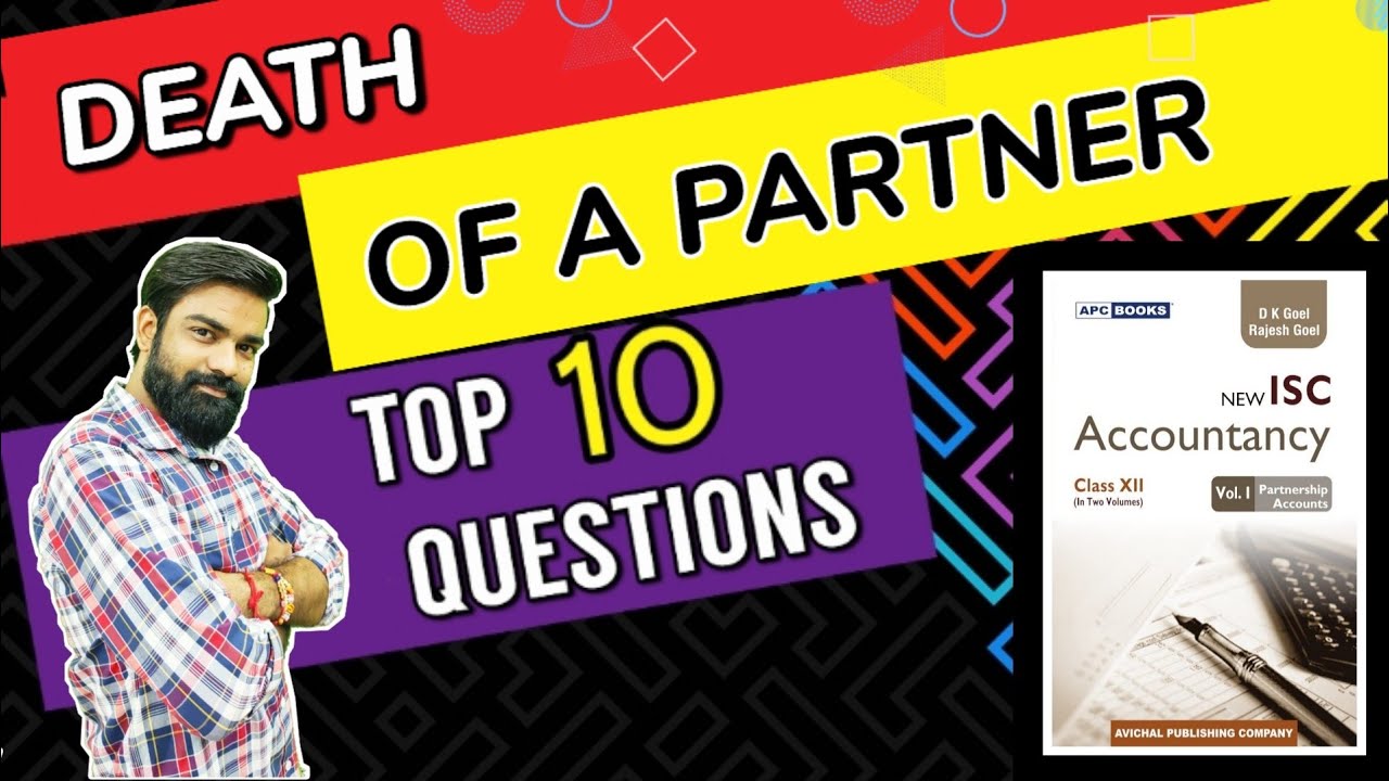 🔴Death of a partner Most important Questions|| Class 12 TS Grewal ...