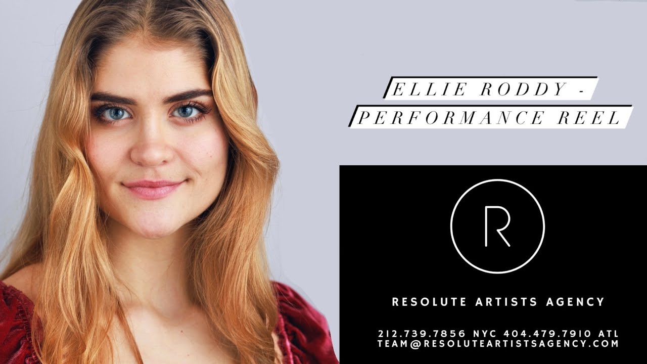 Ellie Roddy - Performance Reel - Resolute Artists Agency - YouTube