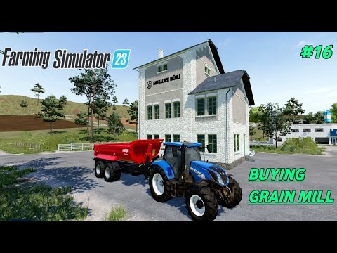 Fs 23 Grain Mill Making Weat Flour Farming simulator 23 Neubrunn#16 ...