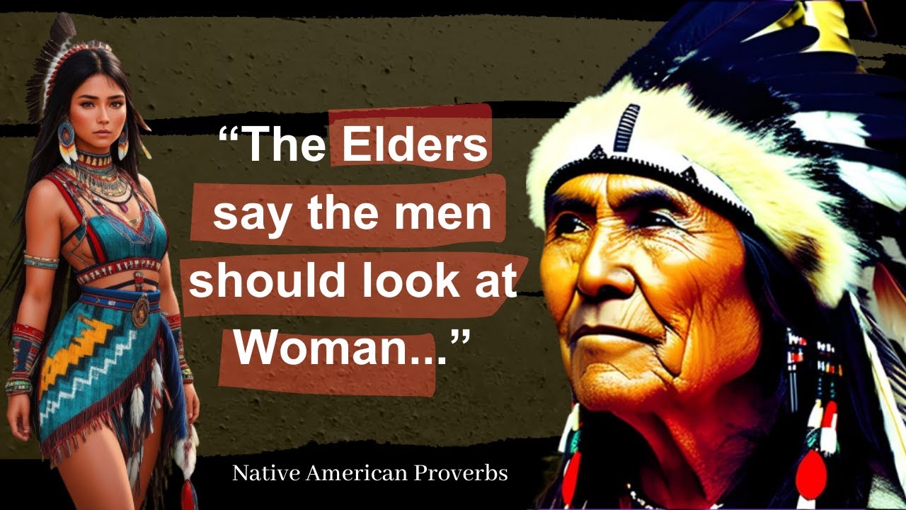 These Native American Proverbs Are Life Changing | Quotes - YouTube