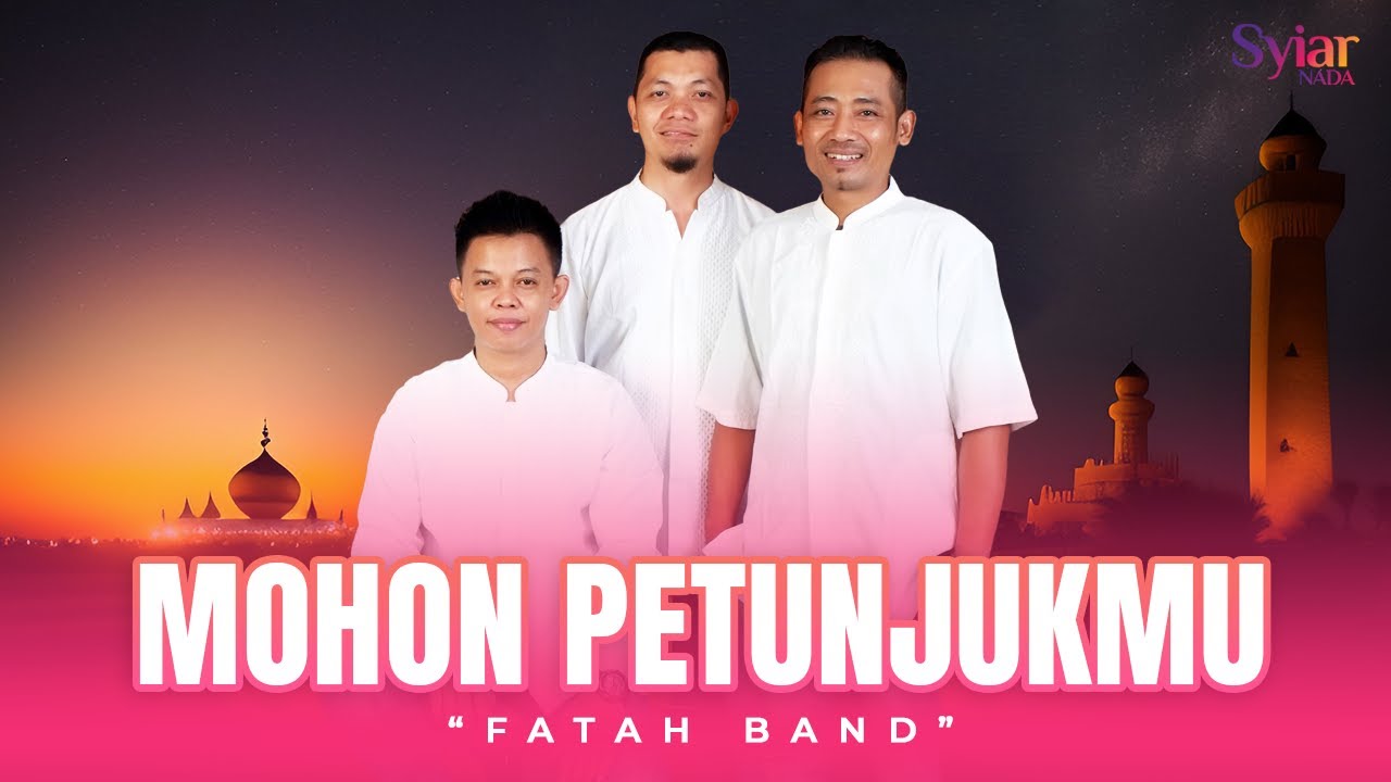 Fatah Band - Mohon PetunjukMu - Official Lyric Video - YouTube