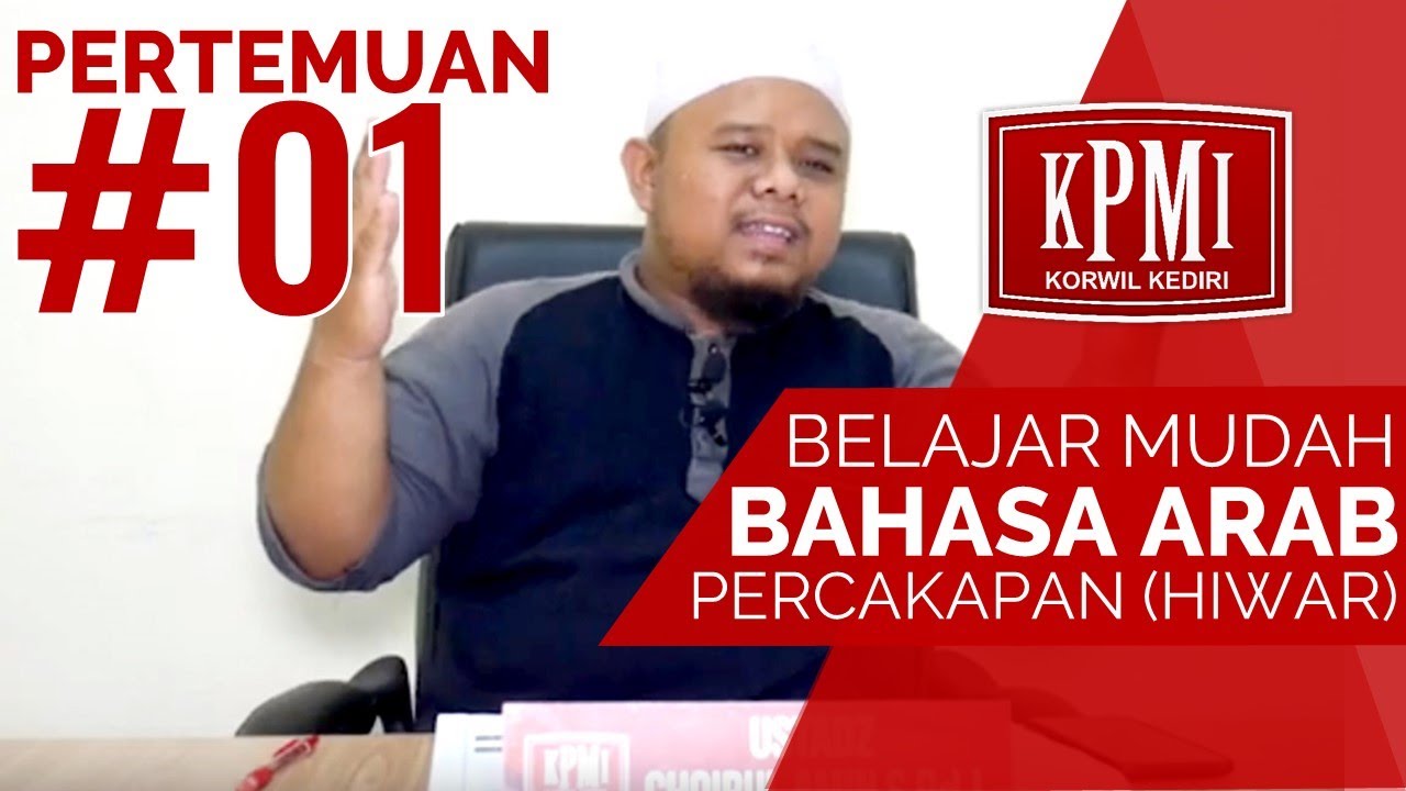 BELAJAR MUDAH BAHASA ARAB PERCAKAPAN (HIWAR) PERTEMUAN #01 - YouTube