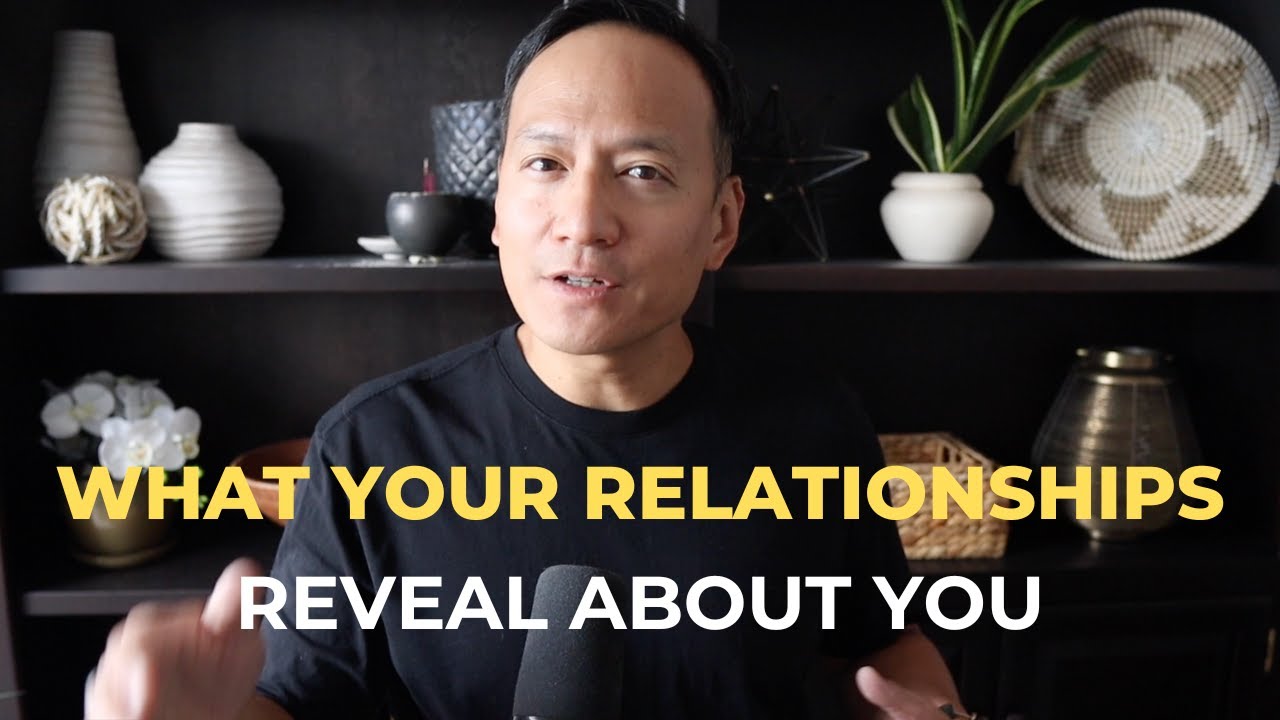 What Your Relationships Reveal About You - YouTube
