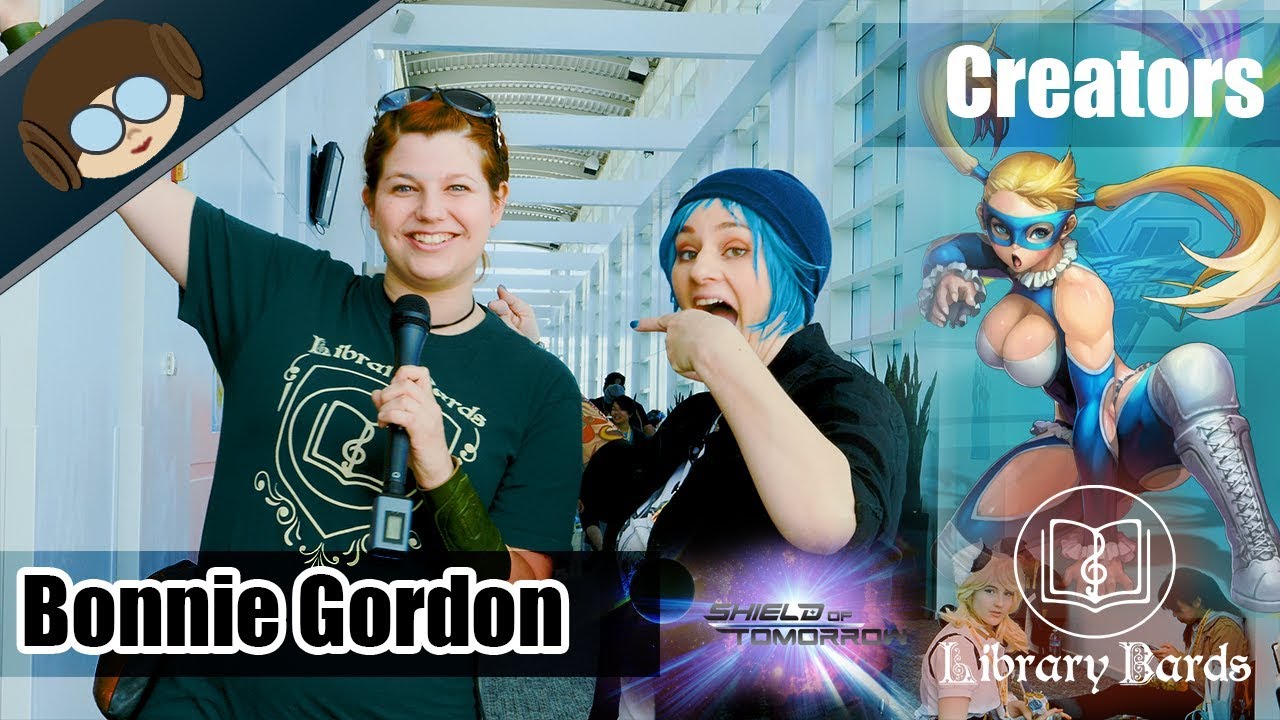 Bonnie Gordon Interview - Discussing Library Bards, Shield of Tomorrow ...