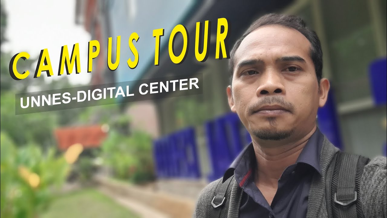 TOUR UNNES-DIGITAL CENTER - YouTube