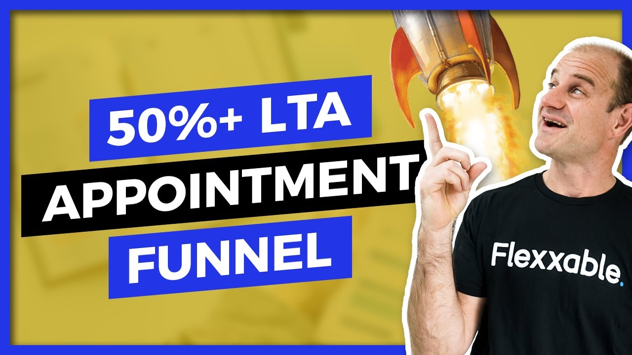 The 50%+ LTA Appointment Funnel 📈 - The "Holy Grail" Appointment ...