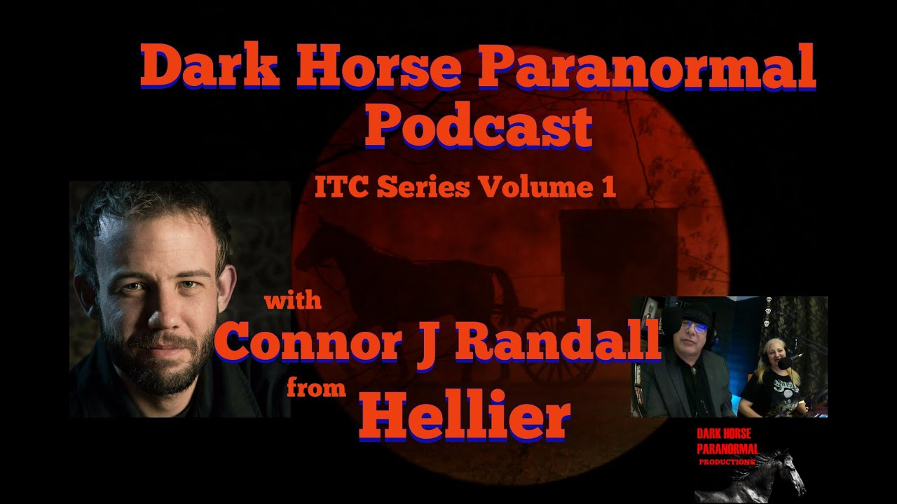 Hellier, Estes Method and ITC - Ghosts and Kentucky Goblins with Connor ...