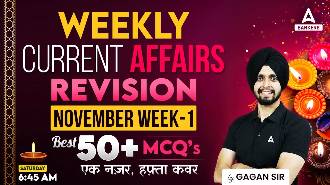 Weekly Current Affairs Revision | November 1st Week Current Affairs ...
