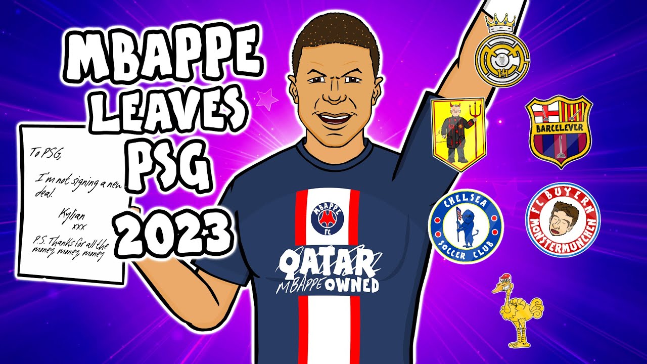 MBAPPE LEAVES PSG 2023! (Real Madrid? Chelsea? Man City? Liverp-) - YouTube