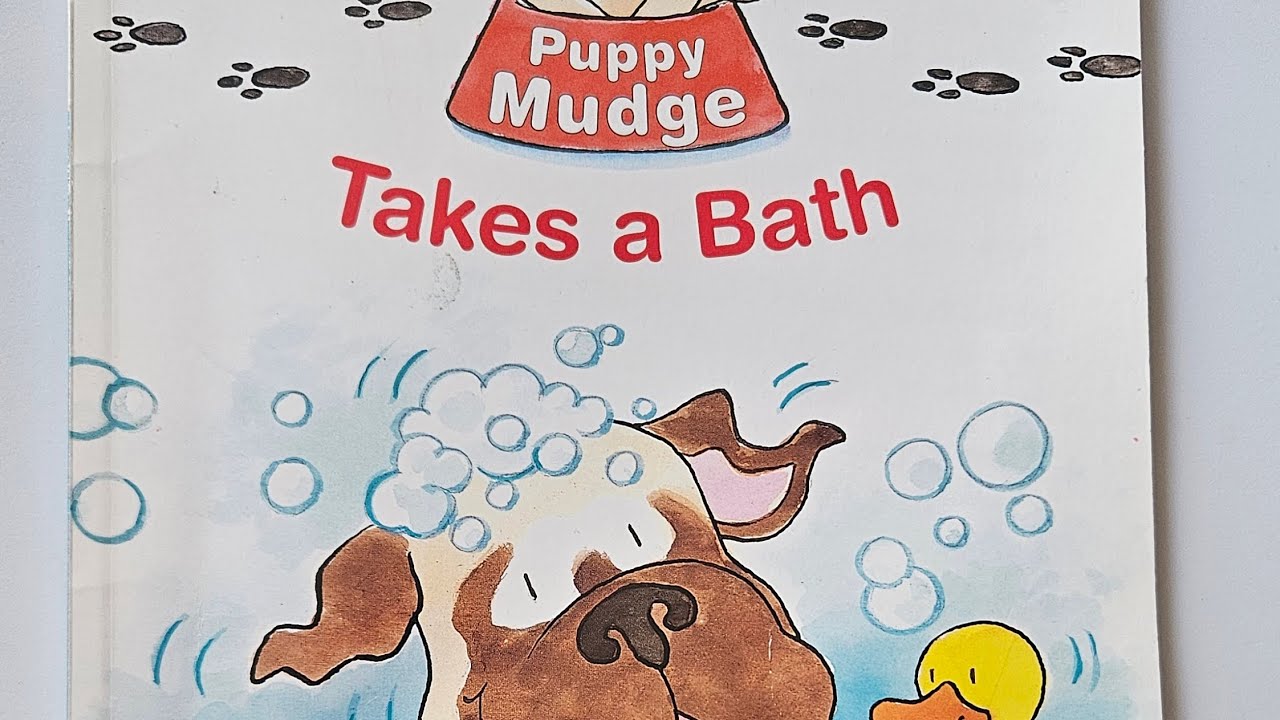 Read With Me! Puppy Mudge. Takes a Bath - YouTube