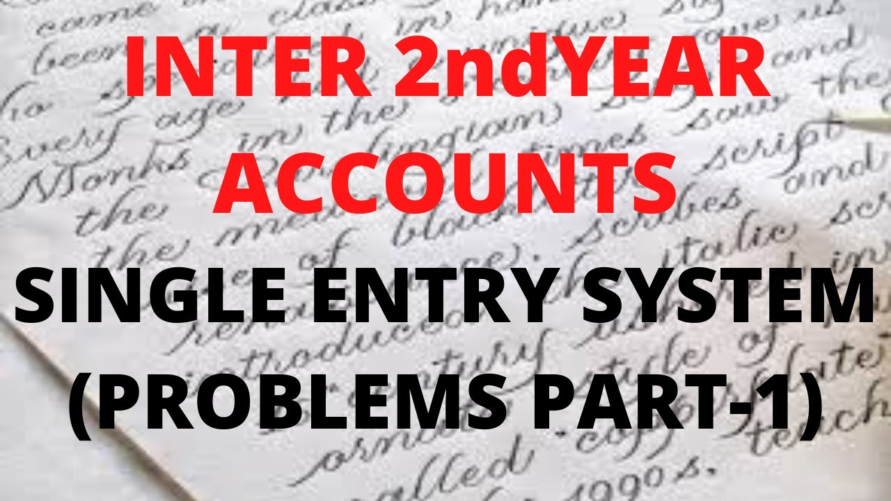 SINGLE ENTRY SYSTEM PROBLEMS INTER 2ND YEAR ACCOUNTS CEC MEC 12TH CLASS single-entry-system-problems-inter-2nd-year-accounts-cec-mec-12th-class