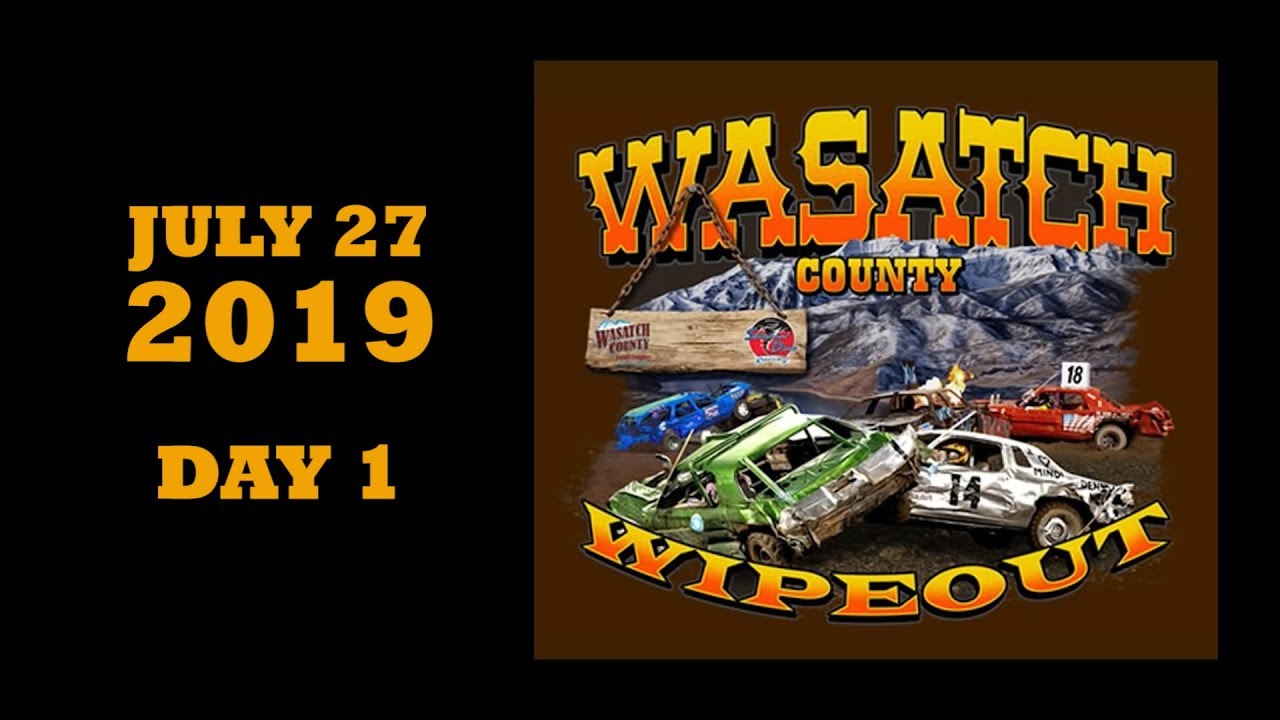 WASATCH WIPEOUT 2019 DAY 1- DEMOLITION DERBY - YouTube