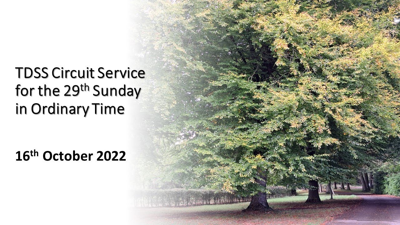 TDSS Circuit Service for the 29th Sunday in Ordinary Time - 16th ...