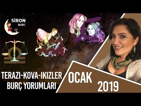 Ocak 2019 İkizler//Terazi//Kova Aylık Burç Yorumu - Astrolog Gülşan Bircan