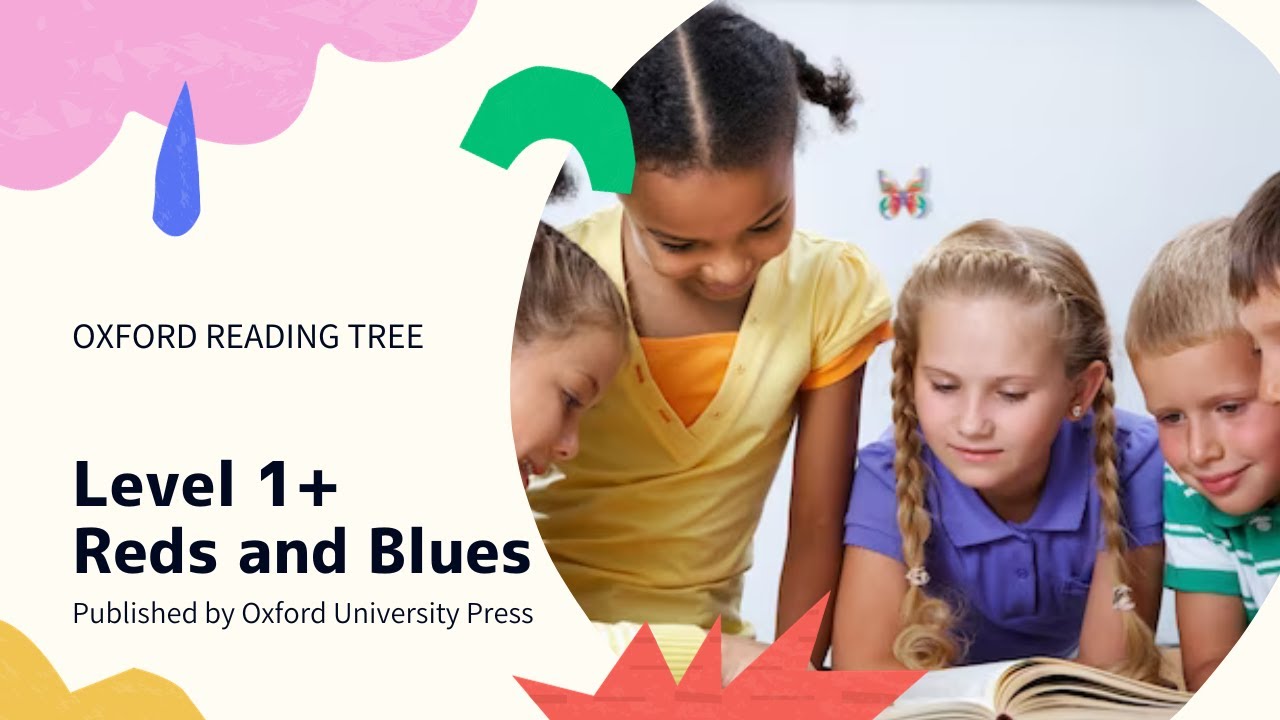 Reds and Blues Oxford Reading Tree Level 1+ - YouTube