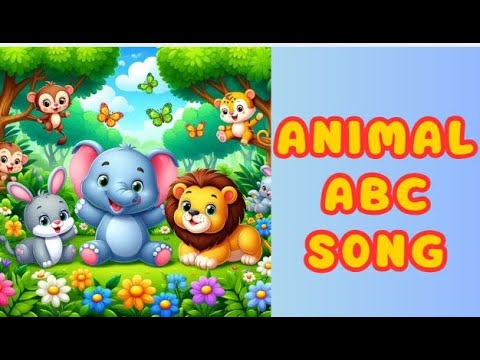 Animal ABC Song for Toddlers| Learn Alphabet with Animals | Fun ...