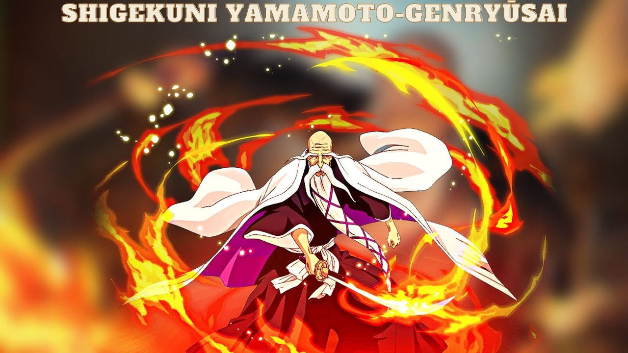 Povestea Lui Genryūsai Shigekuni Yamamoto Din Bleach - YouTube