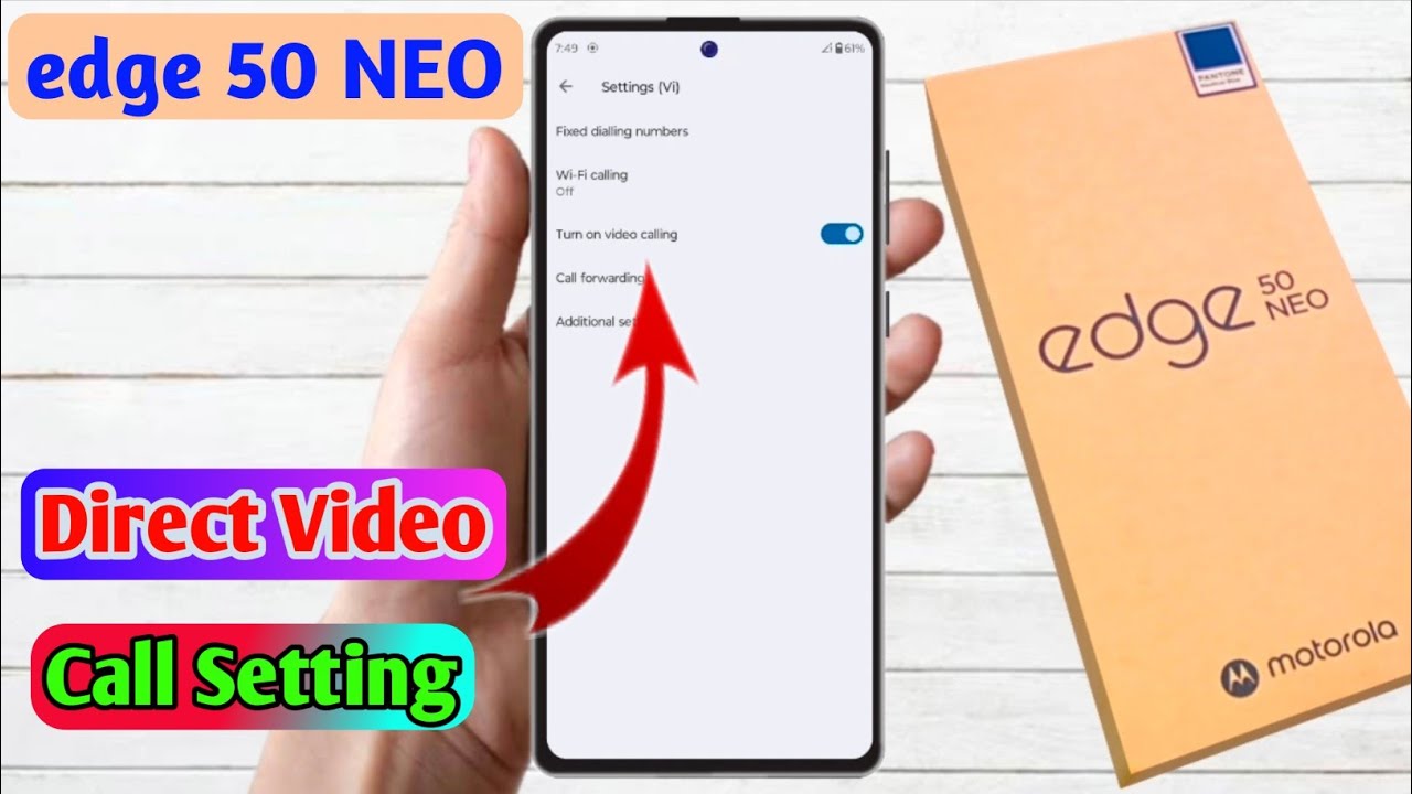 how to direct video call in motorola edge 50 neo, motorola edge 50 neo ...