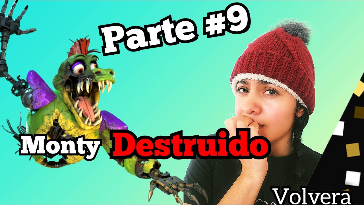 Es hora de enfrentar a Monty y quitarle sus garras | FNAF Security ...