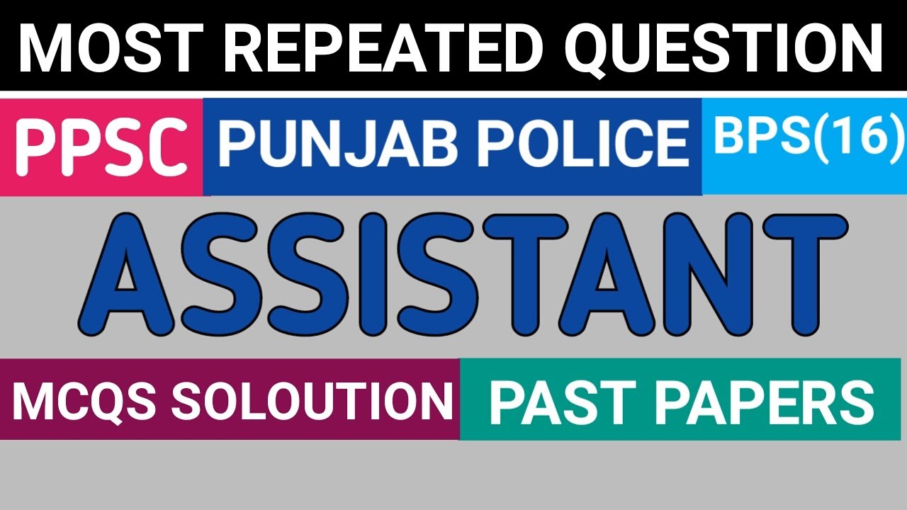Ppsc Punjab Police Assistant Past Papers | Ppsc Past Papers | Ppsc Test ...