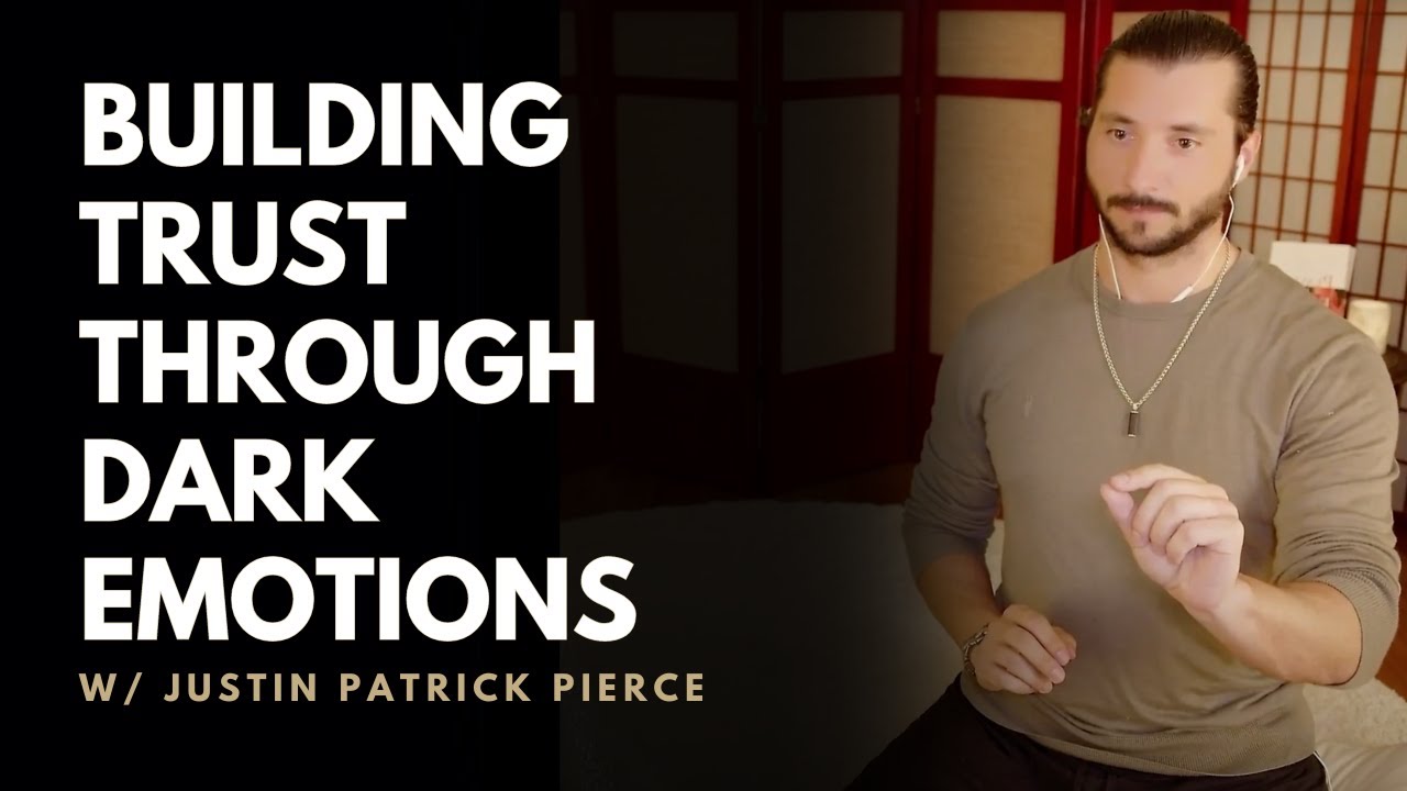 Relationship Advice | Building Trust Through Dark Emotions | Yoga of ...