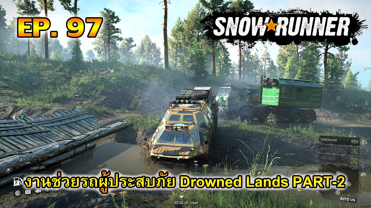 Snow Runner EP97.ช่วยรถผู้ประสบภัย Drowned Lands PART-2 - YouTube
