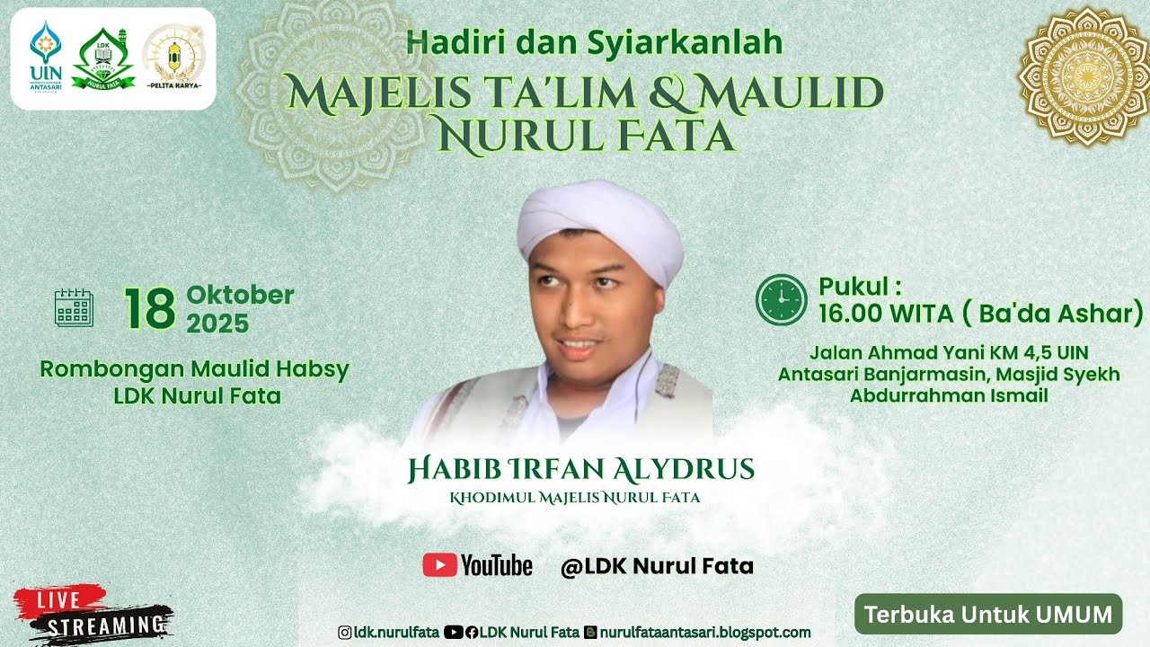 MAJELIS TA'LIM WA MAULID LDK NURUL FATA SEKALIGUS HAUL SHOHIBUL MAULID ...