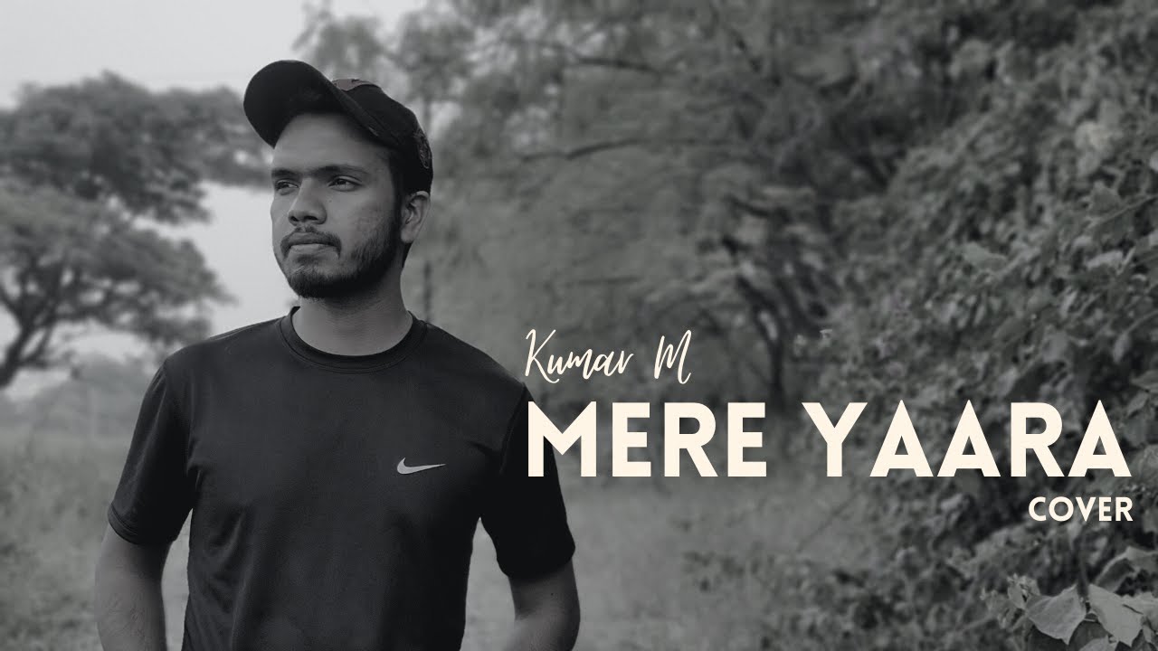 Mere Yaara Cover By Kumar M | Sooryavanshi | Arijit Singh | JAM8 - YouTube