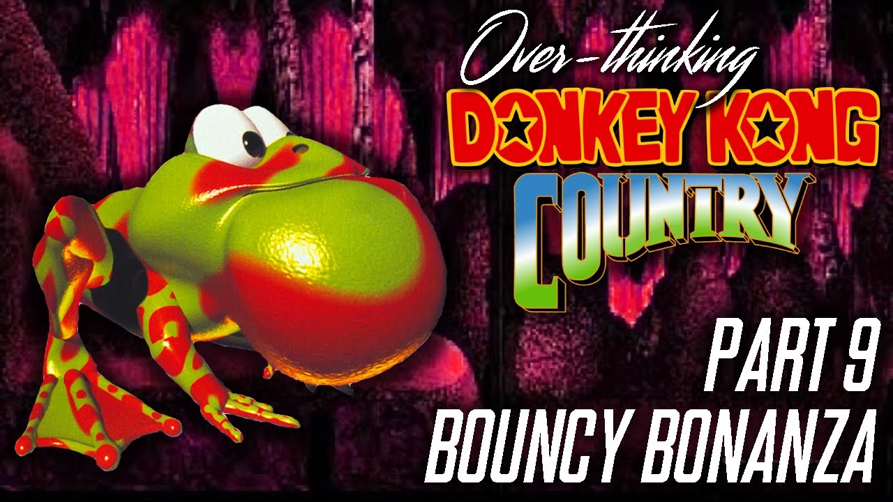 Overthinking Donkey Kong Country, Part 9: Bouncy Bonanza - YouTube
