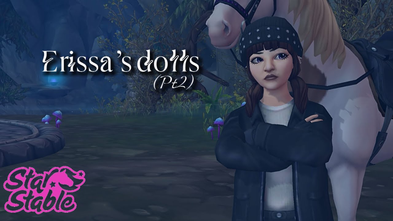 Erissa’s dolls (part 2) || StarStableOnline || Main story quest - YouTube