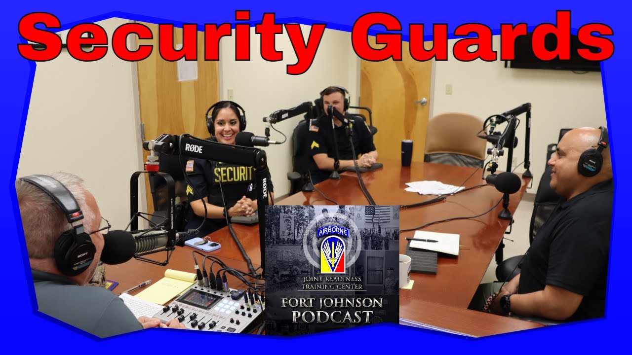 Fort Johnson Podcast Security Guards - YouTube