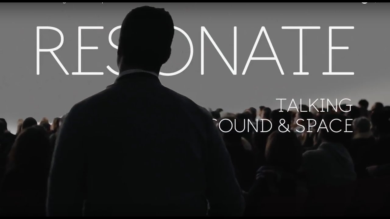 RESONATE Talking Sound + Space - YouTube