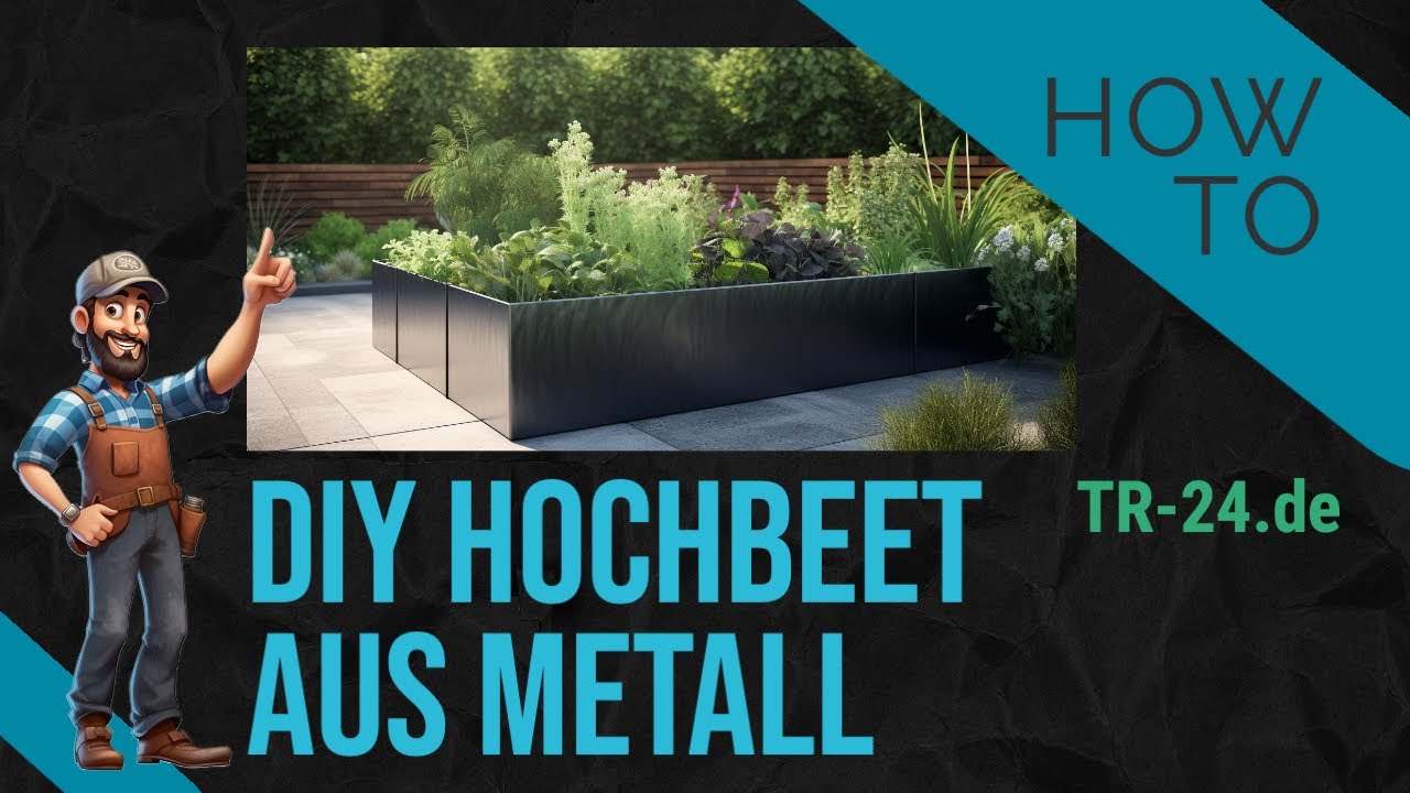 Wunderbar Hochbeet Metall Selber Bauen Bild