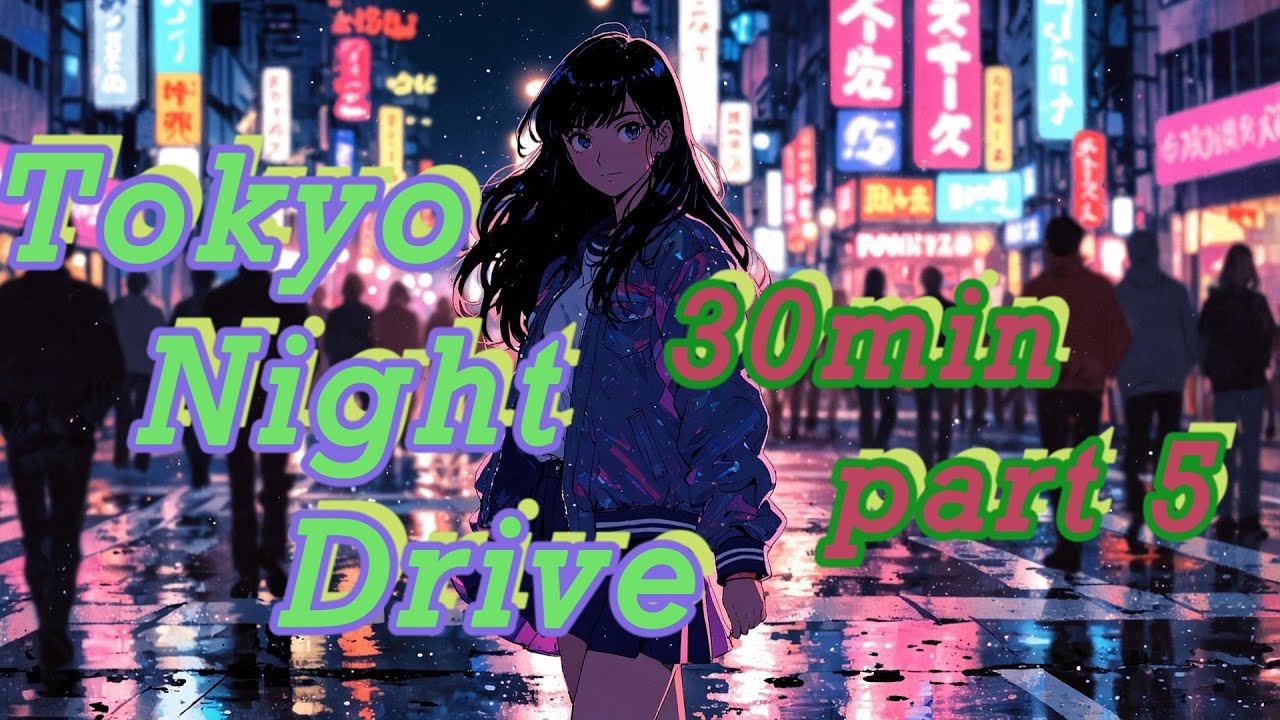 Tokyo Night Drive 30min Japanese City Pop Mix Part5 - YouTube