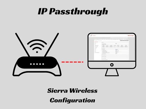 Sierra IP Passthrough - How to Configure - YouTube