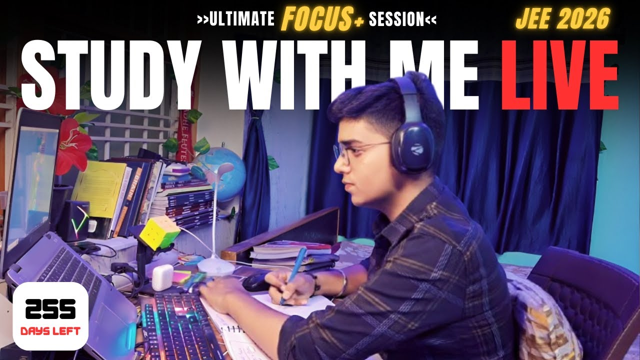 🔥 “12-Hour JEE Study Marathon 🔴 | Hustle, Focus, Results” - YouTube
