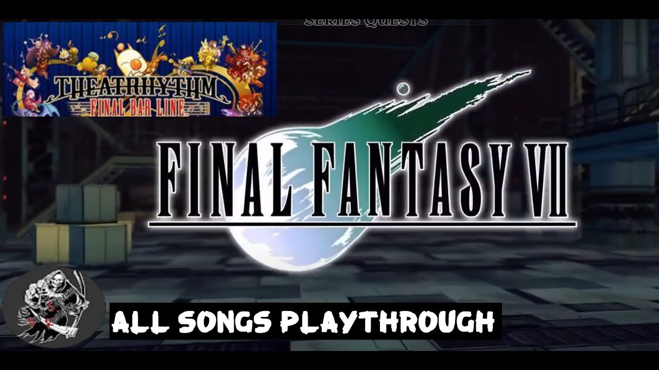 Final Fantasy Theaterythm Final Bar - Final fantasy VII Songs - YouTube