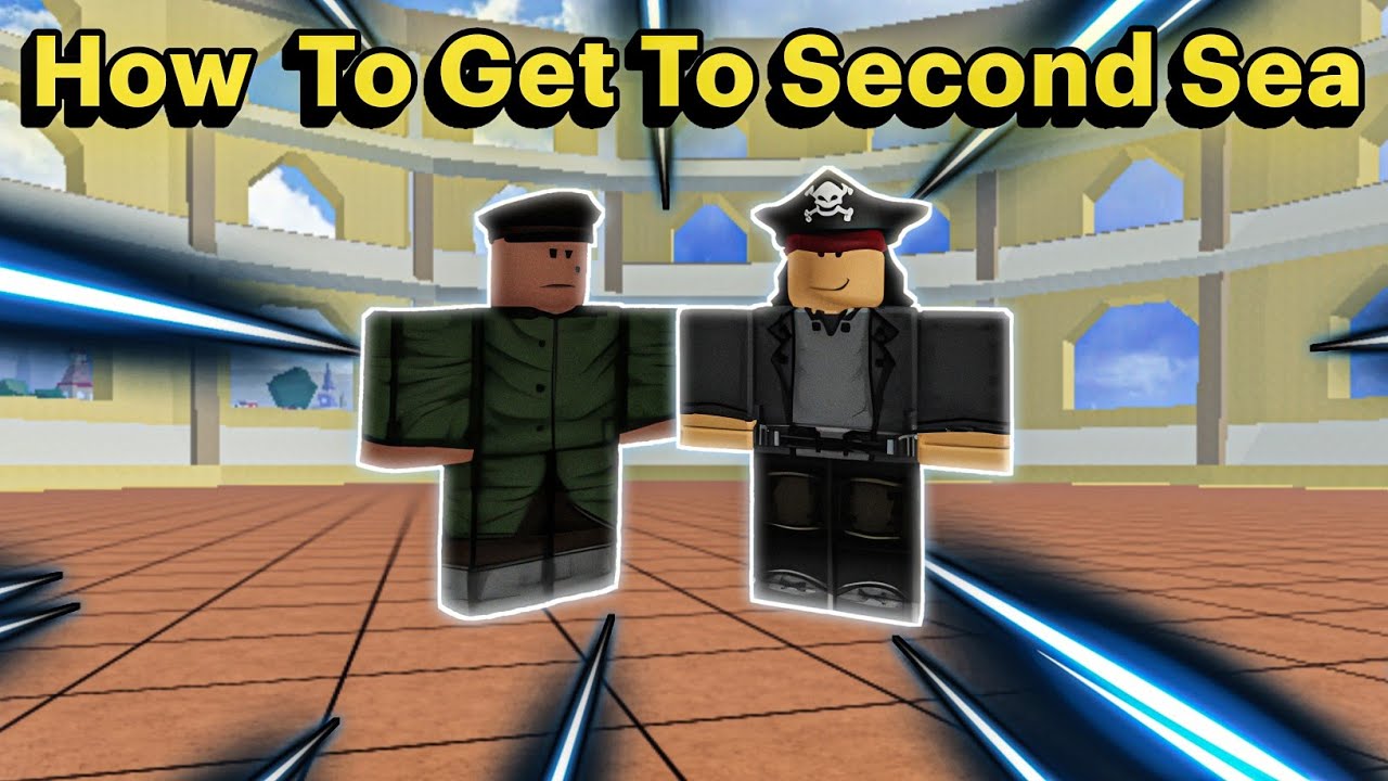 How To Get To The Second Sea | Blox Fruits - YouTube