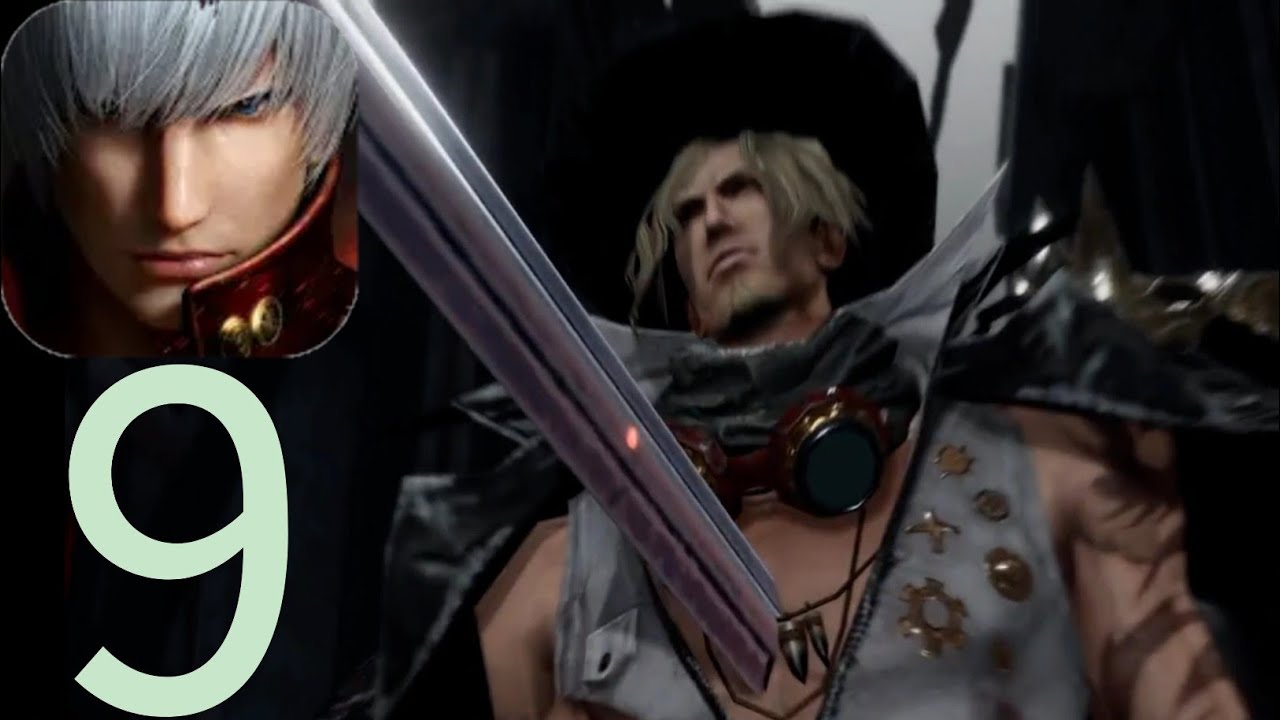 Devil May Cry:Peak of Combat gameplay walkthrough part - 9 (IOS ...