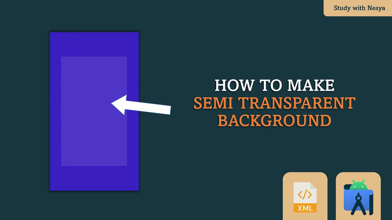 How To Make Transparent Background In Android Studio YouTube How To Make Transparent Background In Android Studio YouTube