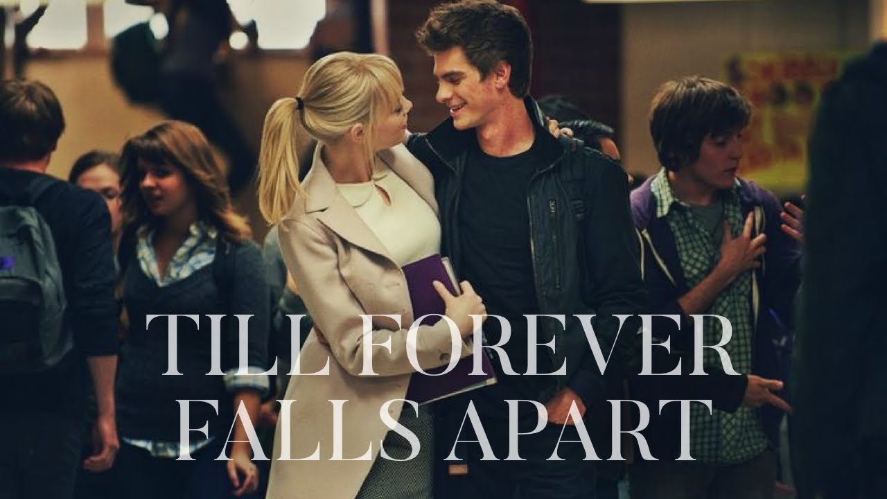 Gwen and Peter || Till Forever Falls Apart - YouTube
