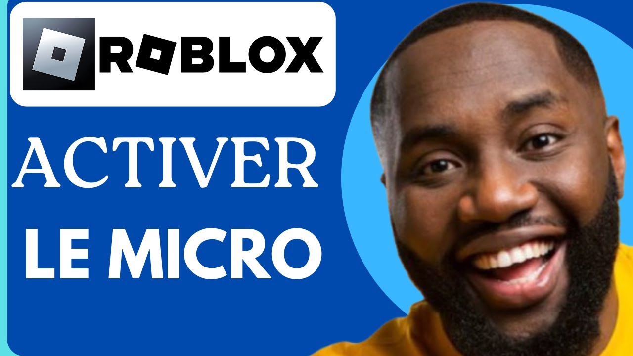 Comment Activer Le Micro Sur Roblox (ASTUCE 2025) - YouTube