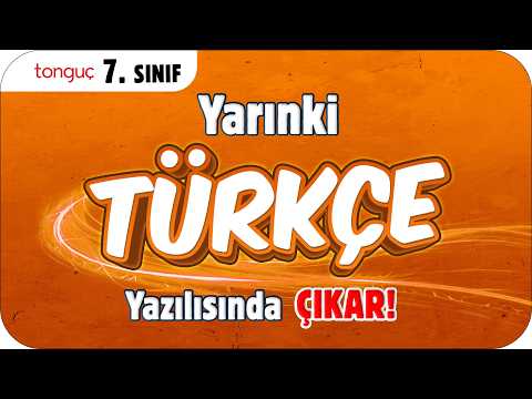YARINKİ TÜRKÇE YAZILISINDA ÇIKAR❗ ✍🏻 7. SINIF #2026
