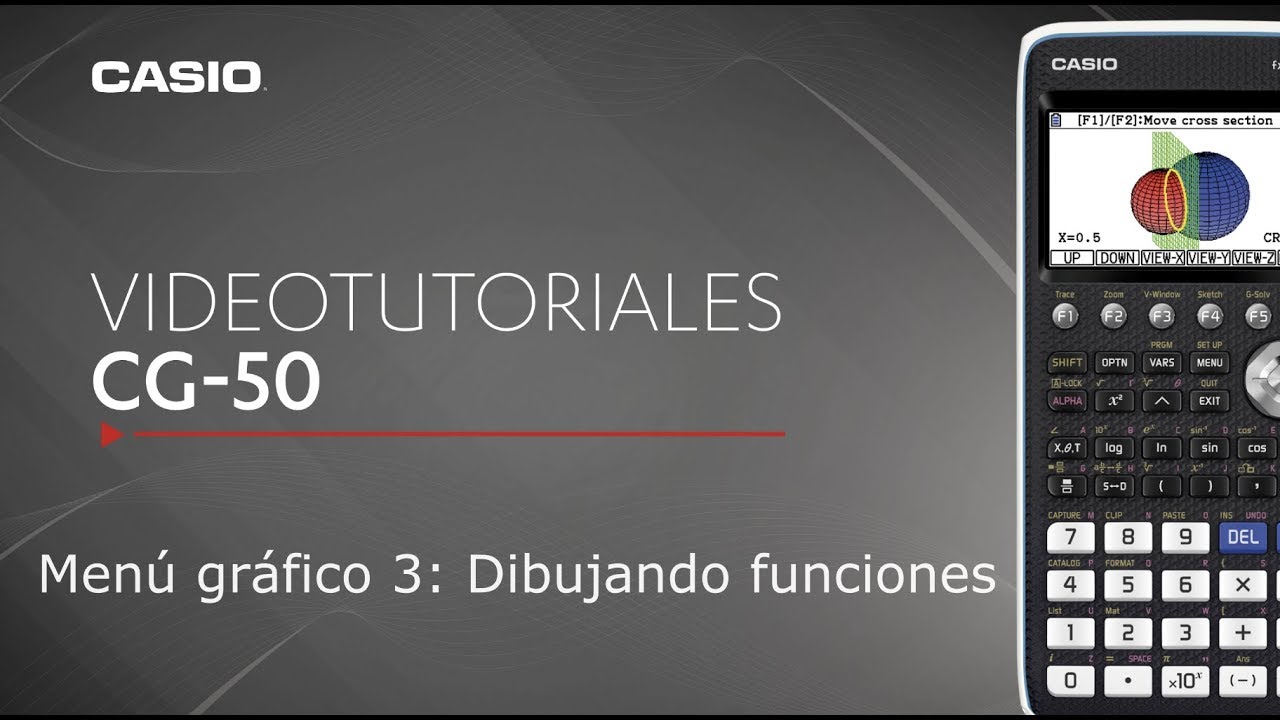 Calculadora gráfica CASIO fx-CG50: Menú gráfico 3 - Dibujando funciones ...