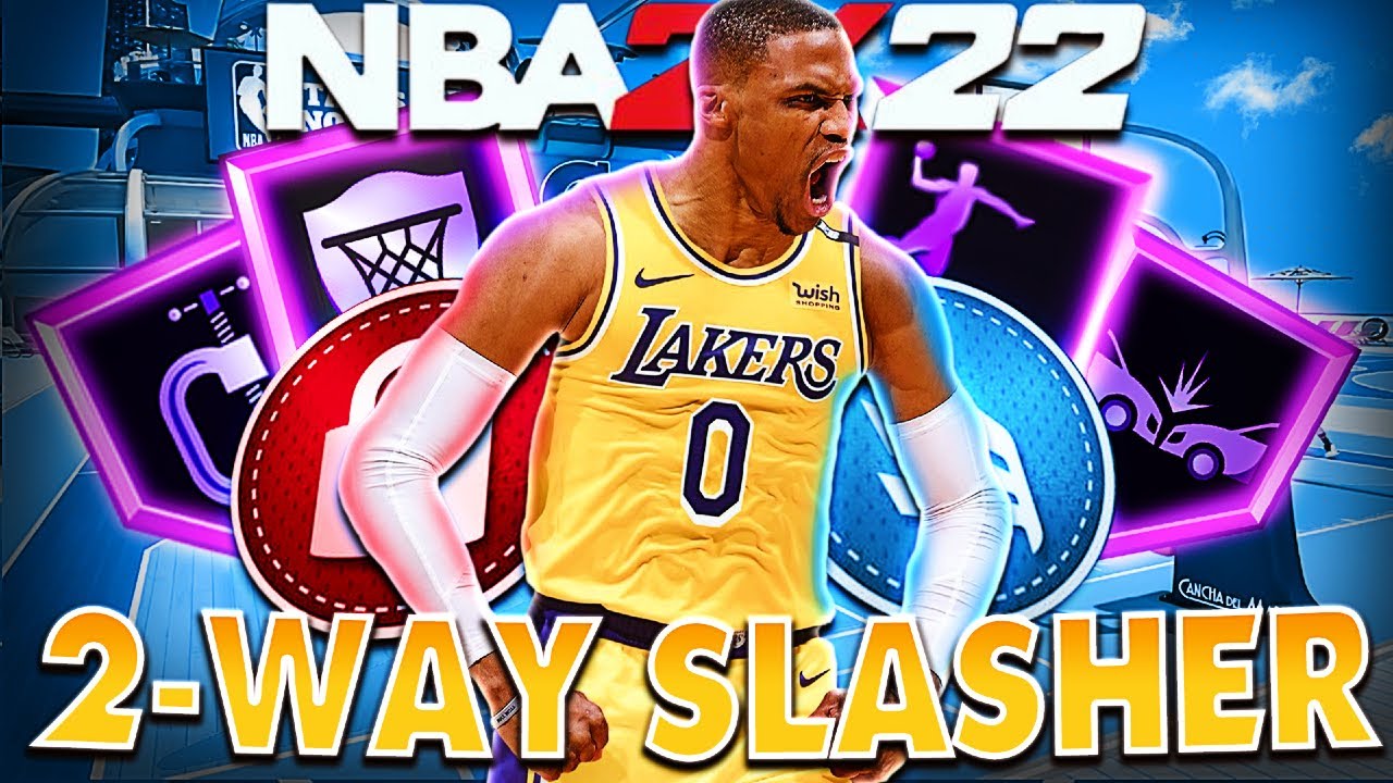 THE ULTIMATE 2 WAY SLASHER BUILD ON NBA 2K22 CURRENT GEN - YouTube