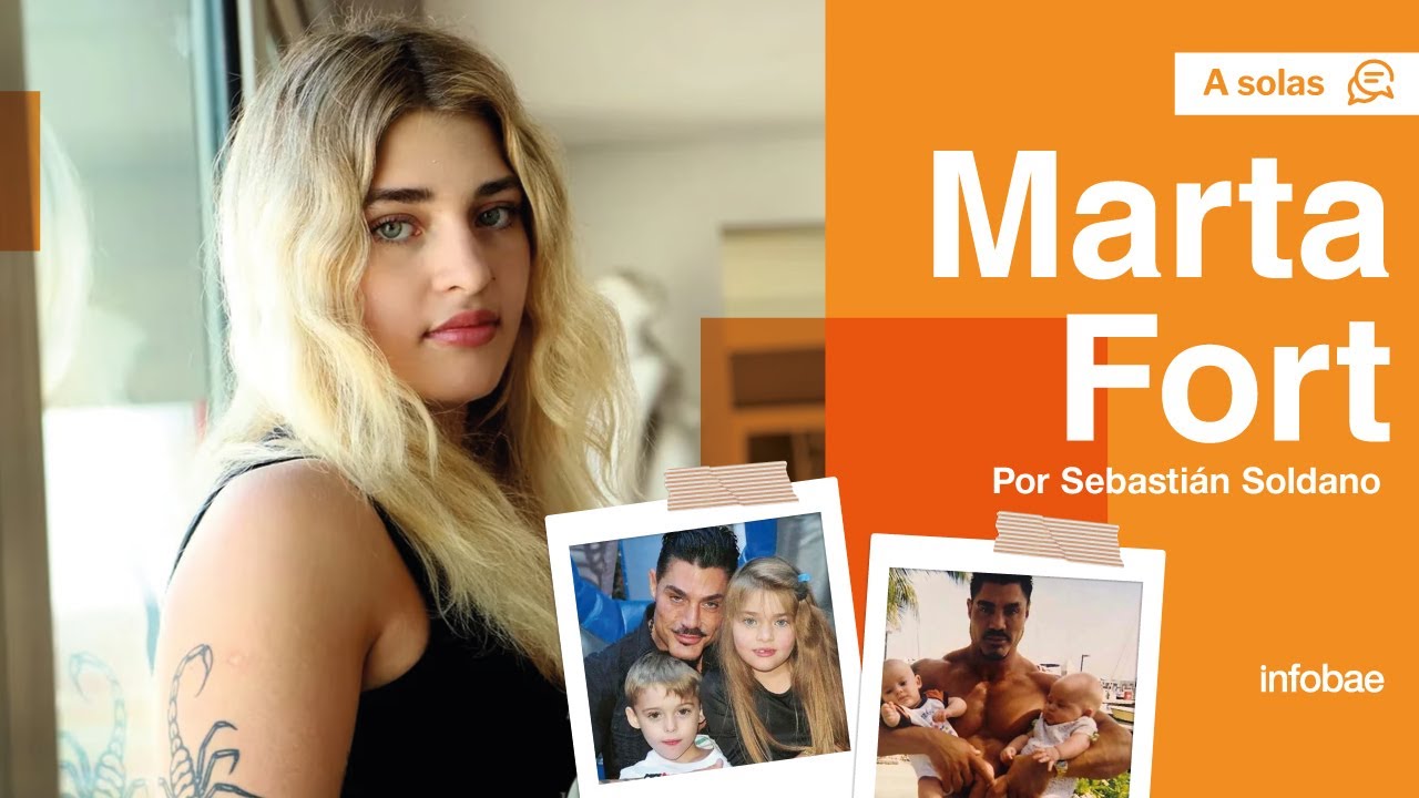 Marta Fort: “Tuve depresión durante meses y me propuse empezar a vivir ...