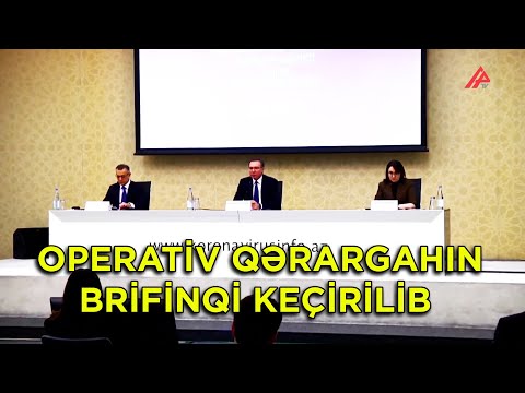 Nazirlər Kabineti yanında Operativ Qərargahın brifinqi keçirilib