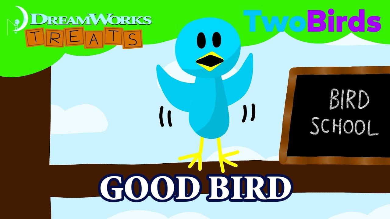 DreamWorks Treats - Good Bird - YouTube