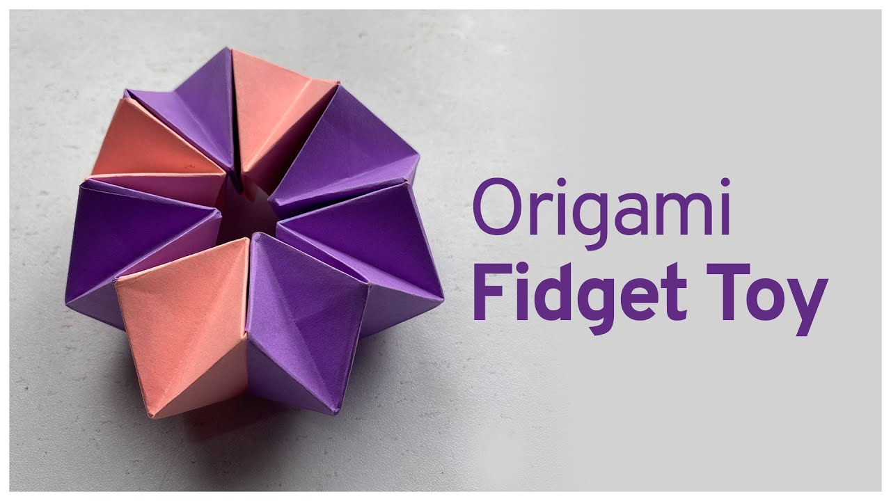 Easy Origami Fidget Toy for Anxiety | Antistress Fidget Toy - Beautiful ...
