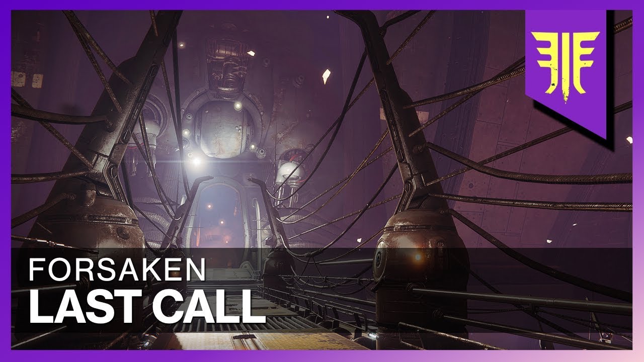 Destiny 2 | Part 30: Last Call | Forsaken - YouTube